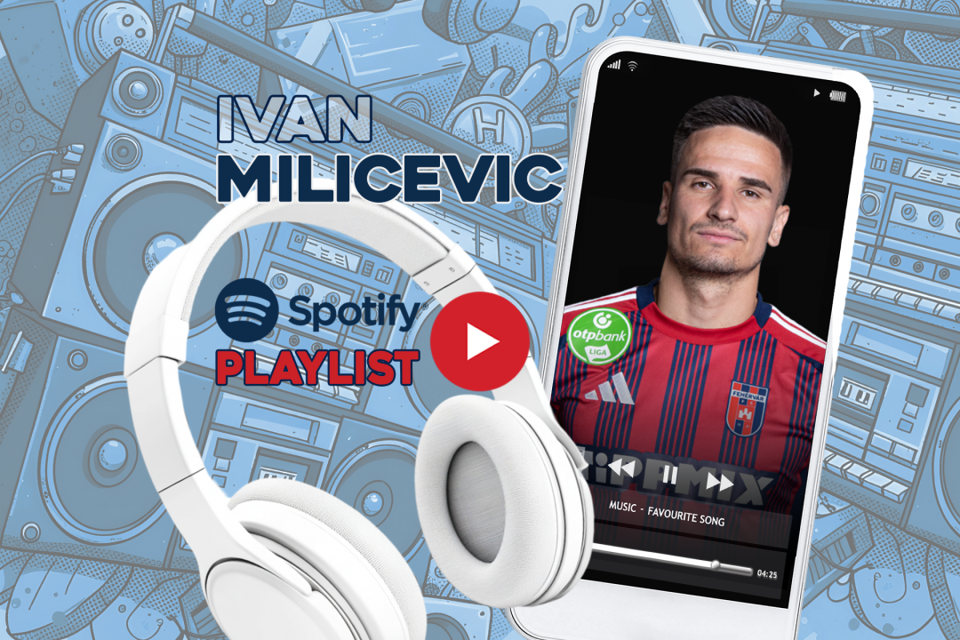 Ismerd meg Ivan Milicevic kedvenc zenéit! | Videoton FC Fehérvár